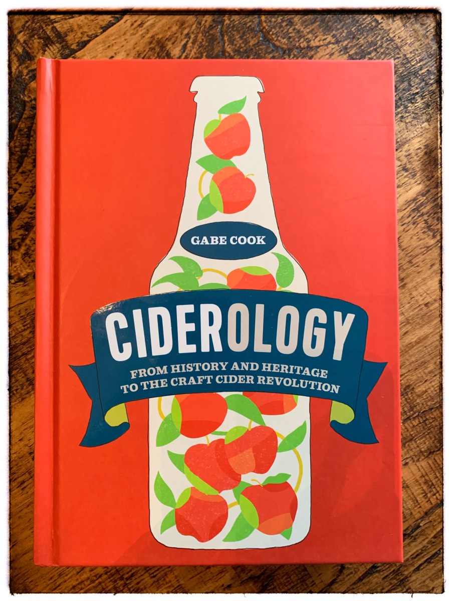 Book Review: Ciderology, Gabe Cook – Honest Cider